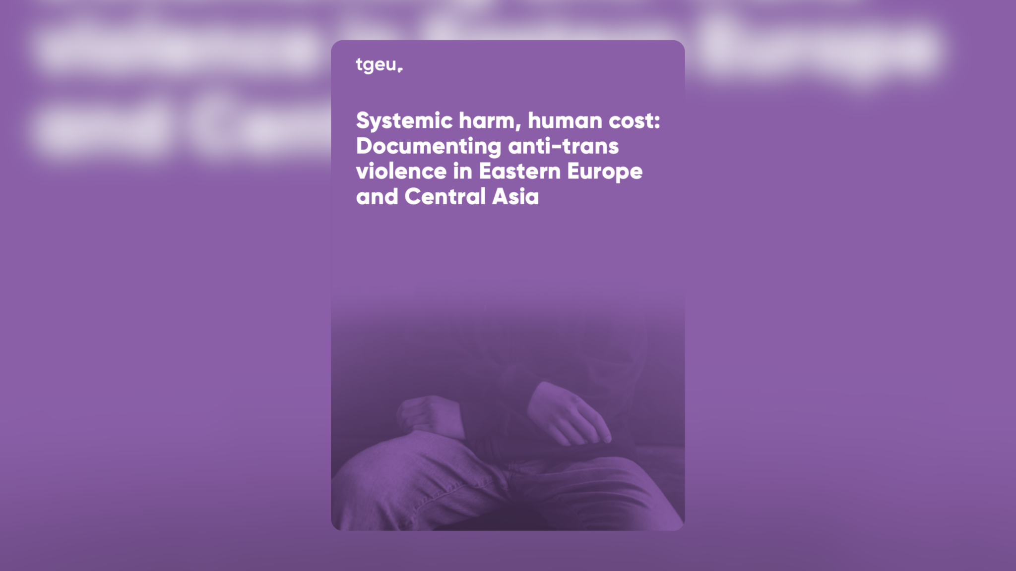 New publication Systemic harm, human cost: Documenting anti-trans ...